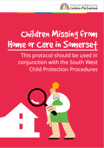 Children Missing from Home or Care in Somerset - Somerset Safeguarding ...