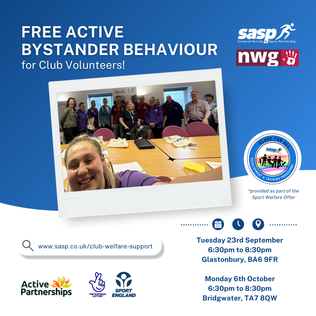 FREE Active Bystander Behaviour training with SASP & NWG - Somerset ...